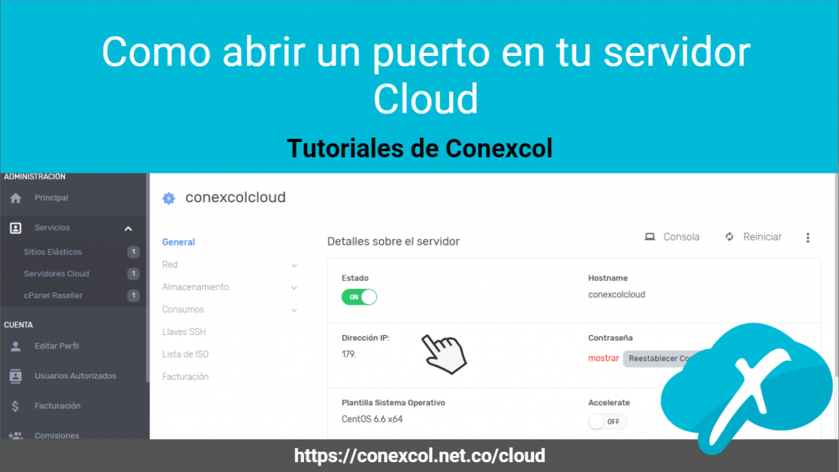 Como abrir un puerto en tu servidor Cloud | Conexcol Cloud Colombia