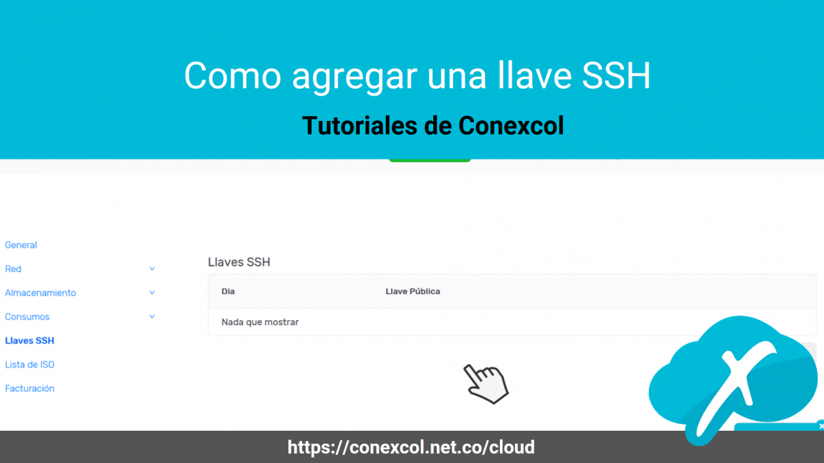 Como agregar una llave SSH | Conexcol Cloud Colombia