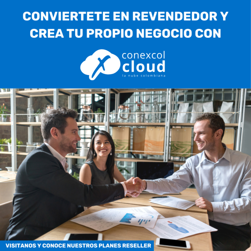 Como tener tu propio negocio con Conexcol Cloud | Conexcol Cloud Colombia
